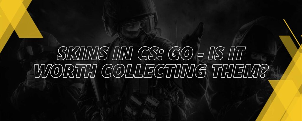 Skins in CS:GO — is it worth collecting them? | LV BET